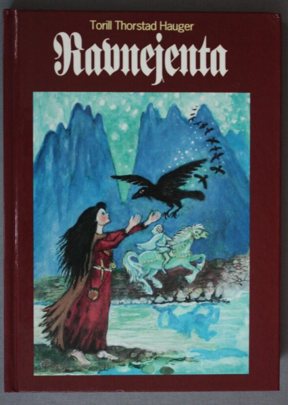 Jeg har lest Ravnejenta av Torill Thorstad Hauger – Fyllepenna